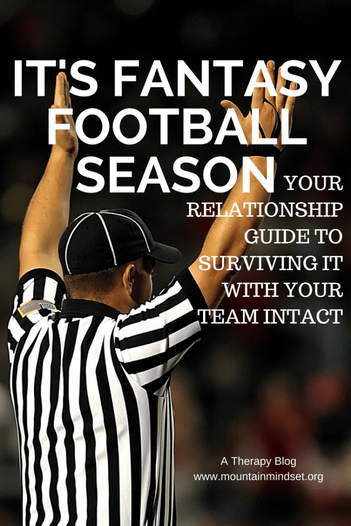 It’s (Fantasy) Football Season – Mountain Mindset Counseling